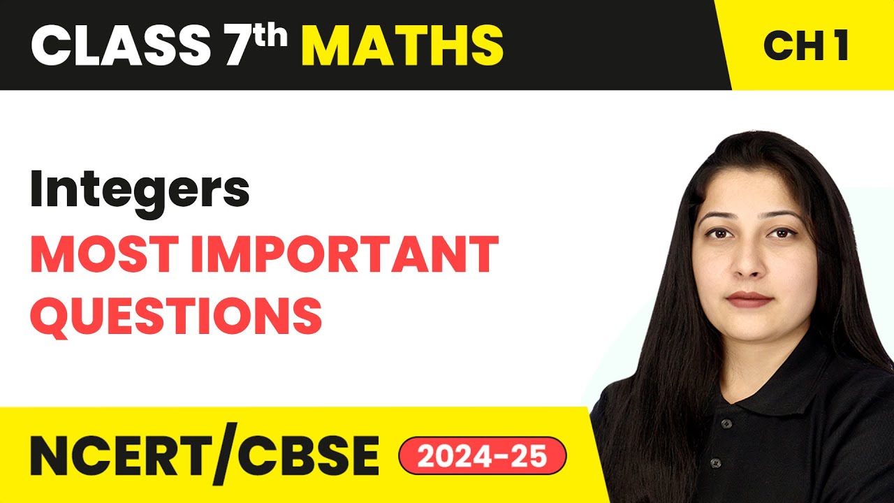 Integers - Most Important Questions | Class 7 Mathematics Chapter 1 ...