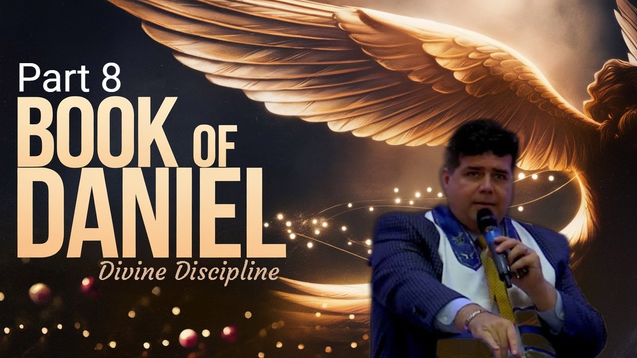 Part 8 - The Book of Daniel "Divine Discipline"" 12/22/24 - YouTube