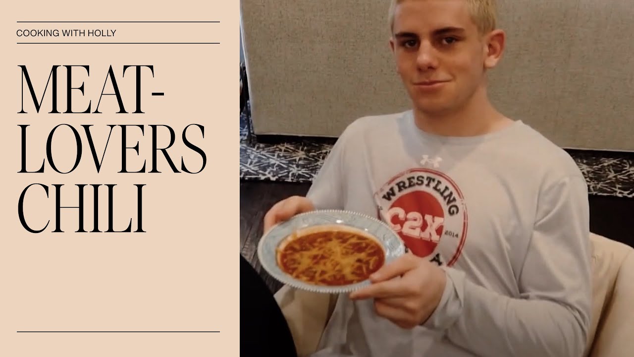 Furtick Family Chili Recipe | Meat-lovers Chili | Cooking with Holly ...