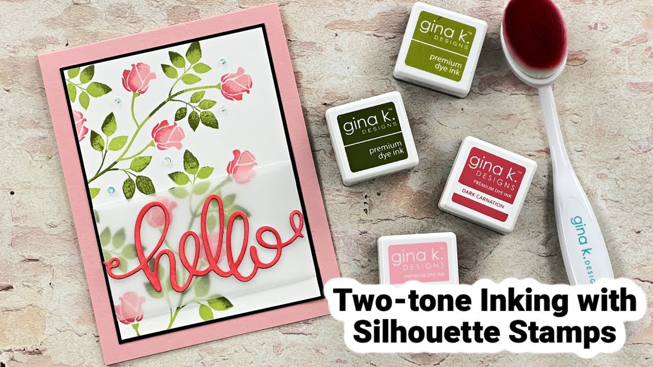 Two-tone Inking with Silhouette Stamps - YouTube