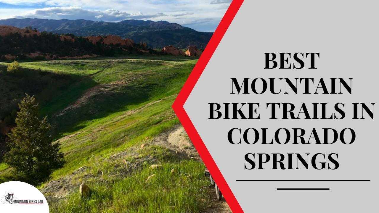 Best Mountain Bike Trails in Colorado Springs - YouTube