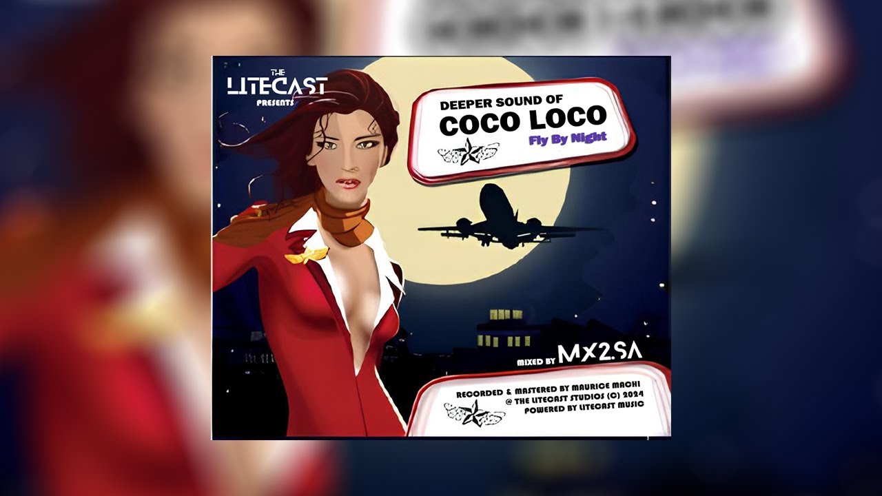 The LiteCast pres. Classic Compilations | Deeper Sound Of Coco Loco, Fly By Night - YouTube
