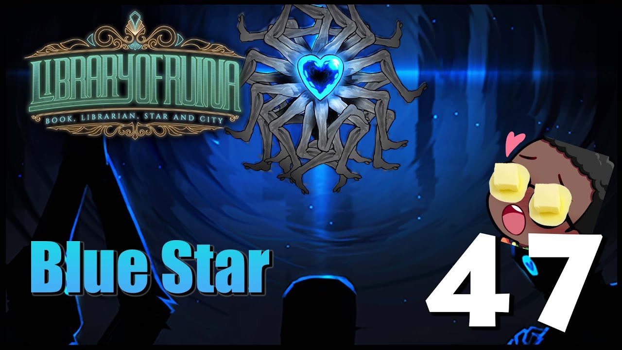 Library of Ruina Part 47 - Blue Star - YouTube