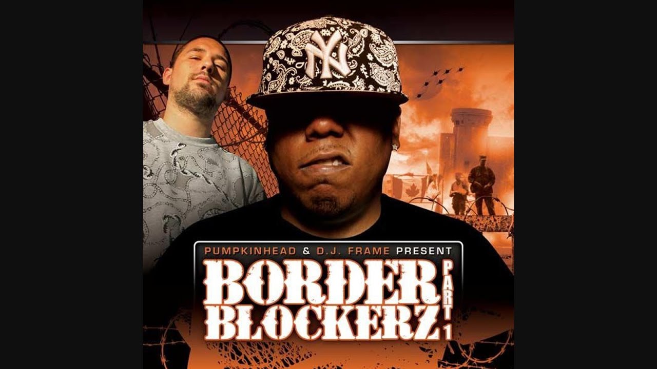 Pumpkinhead & D.J. Frame - Border Blockerz Part 1 (2007) #RIPPH ...