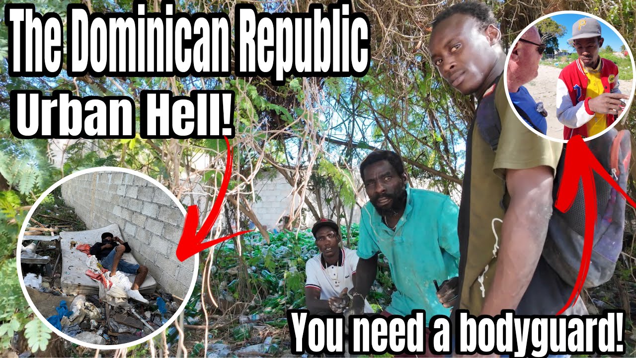 THE DOMINICAN REPUBLIC! Inside The Roughest Ghettos (Who Needs A ...