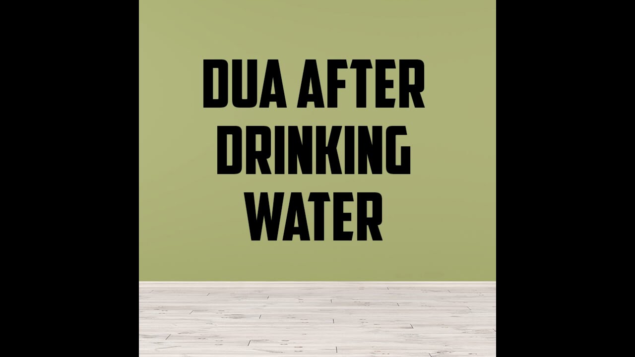 dua after drinking water - YouTube
