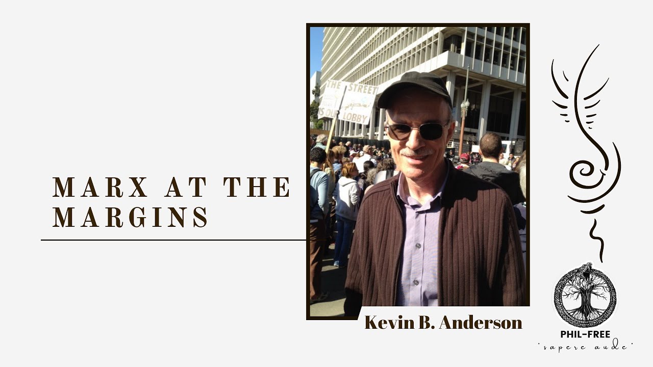 Kevin Anderson's Conversations on "Marx at the Margins" - YouTube