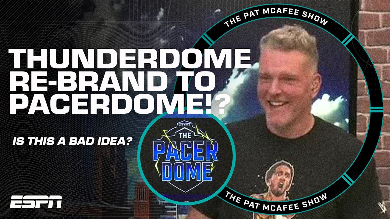 GOODBYE THUNDERDOME⁉️ Pat McAfee changing name for NBA Finals 👀 | The ...