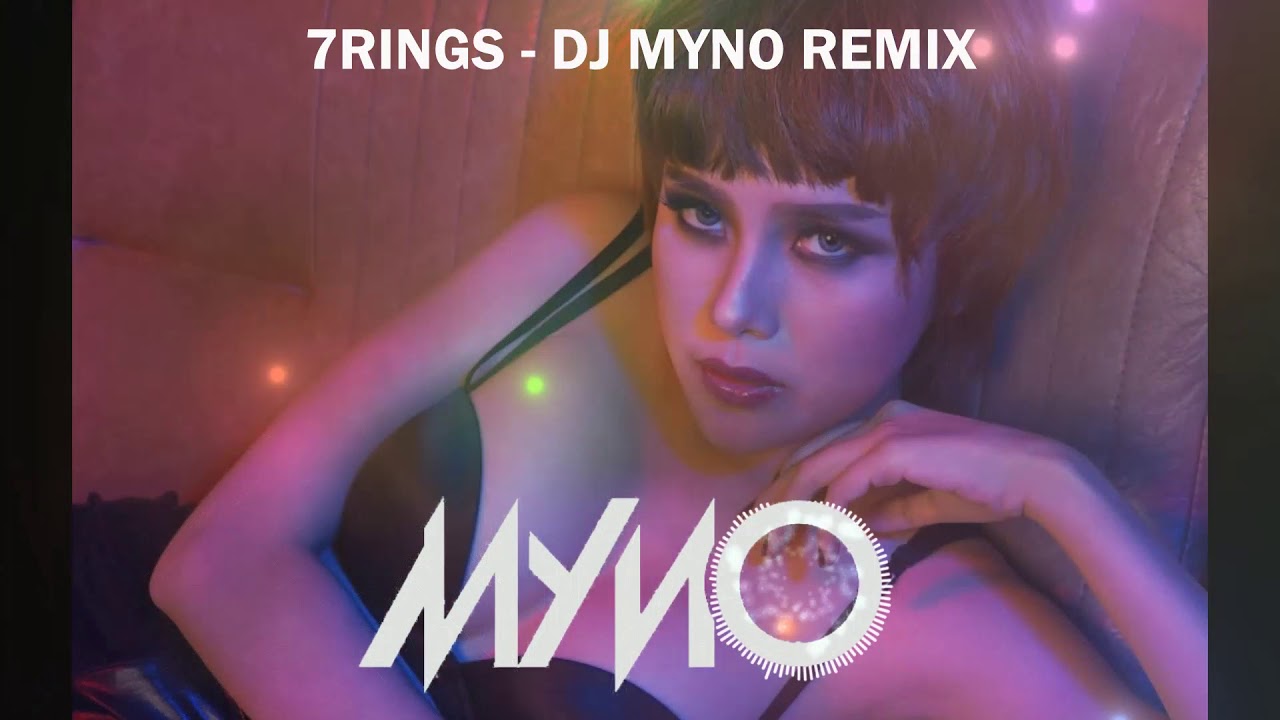 VIBE MUSIC - Ariana Grande - 7 Rings - DJ MYNO Remix - YouTube Music