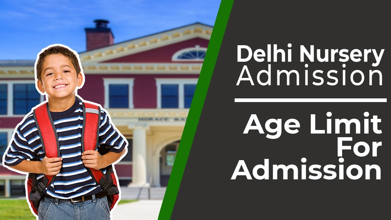 Delhi Nursery Admission Age Limit For Admission YouTube delhi-nursery-admission-age-limit-for-admission-youtube