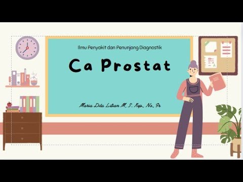 Ca Prostat_Keganasan dalam Anatomi Fisiologi part 4_IPPD - YouTube
