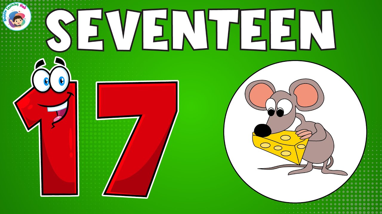 Seventeen | Number Seventeen | Count The Number | Number Practice ...