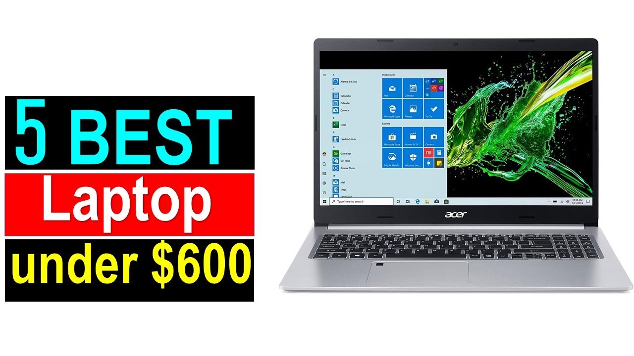 Best Laptop under $600 In 2022-Top 5 Laptop [Review and Guide] - YouTube