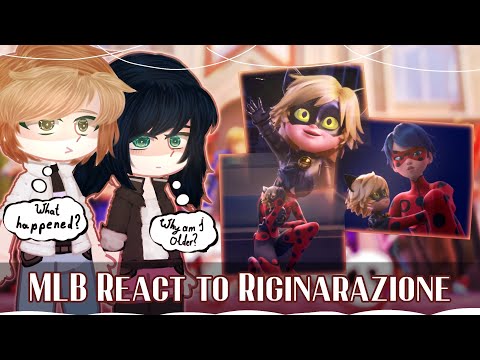 MLB React To Regeneration (Riginarazione) Season 6 // Gacha Club // Gacha React