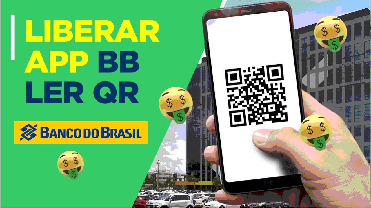 COMO LER QR CODE PARA LIBERAR APLICATIVO DO BANCO DO BRASIL - YouTube