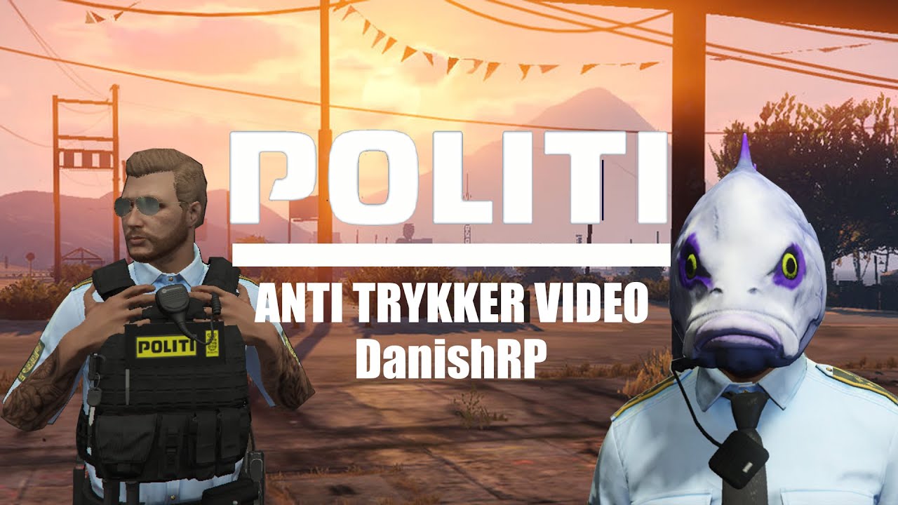 DanishRP - Politi Anti-Trykker Video - YouTube