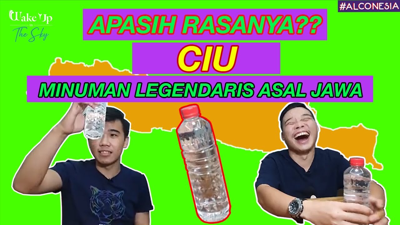 APASIH RASANYA CIU?? - MINUMAN LEGENDARIS TANAH JAWA - YouTube