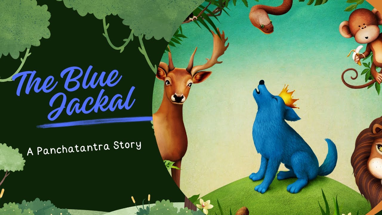 The Blue Jackal with audio (A Panchatantra Story) - YouTube