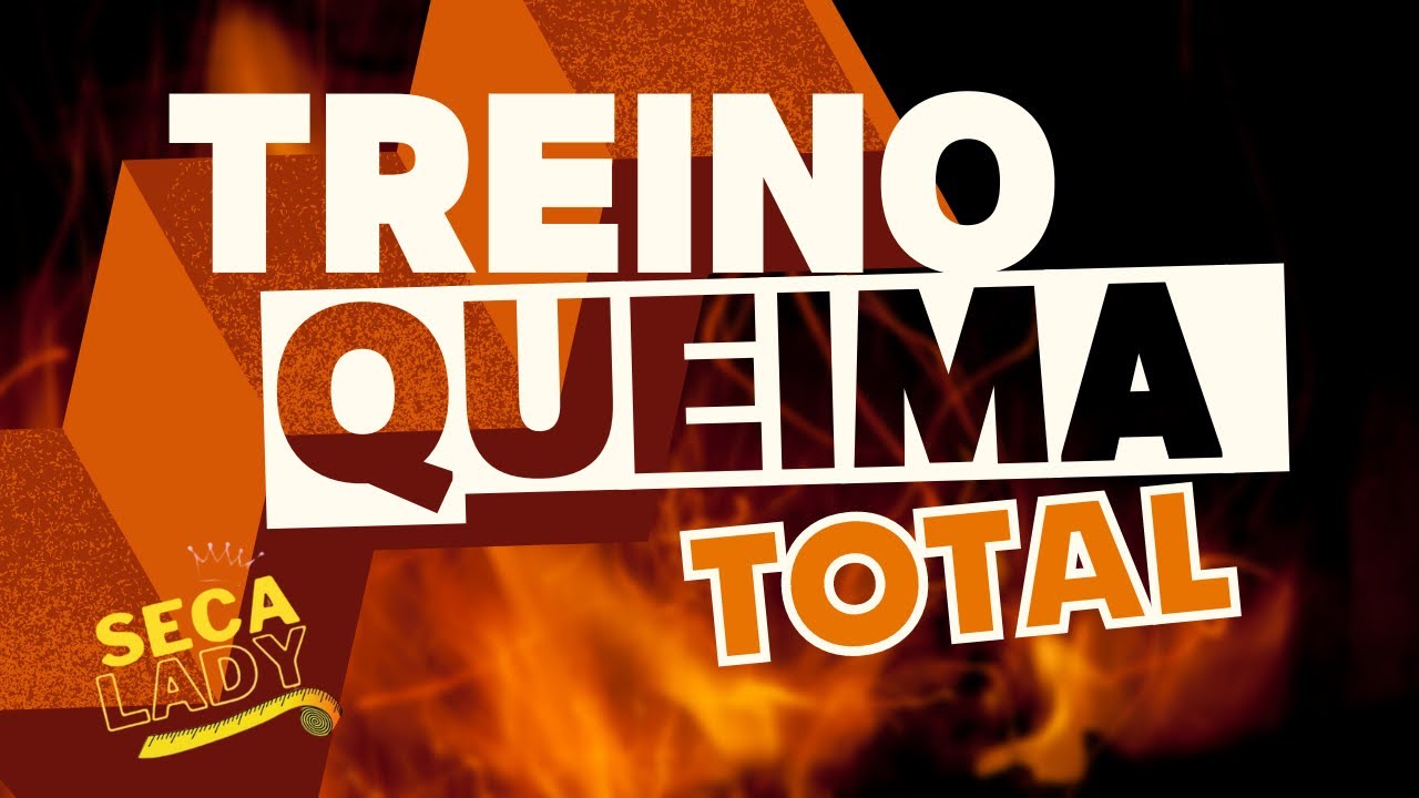 Queima total 🔥 500 calorias - YouTube