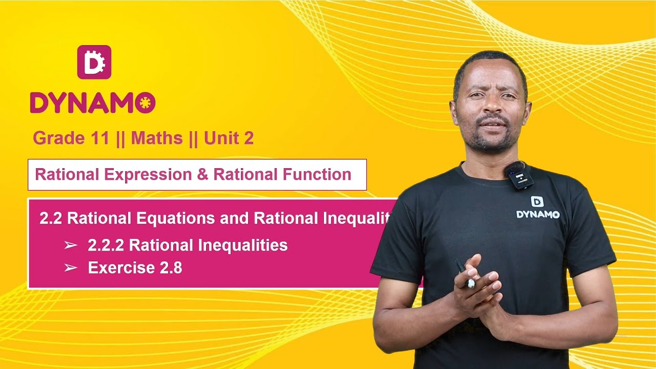 Grade 11 || Math || Unit 2 || Part 10 || 2.2.2 Rational Inequalities ...