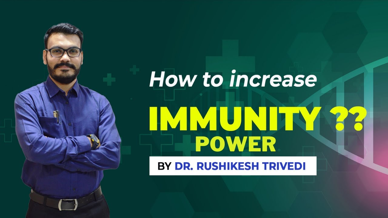 How to Increase Immunity Power In Body Naturally | Immunity Boosting ...