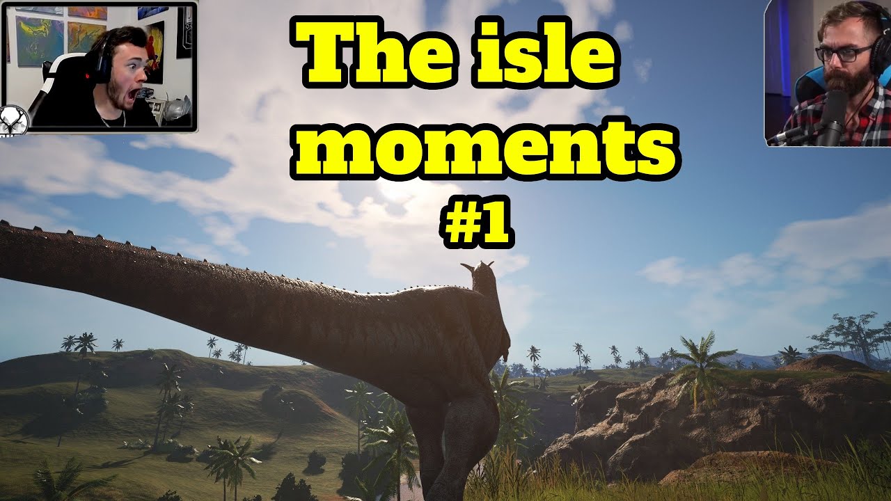 The Isle Moments: Epic & Funny Clips #1 | The Isle Evrima - YouTube