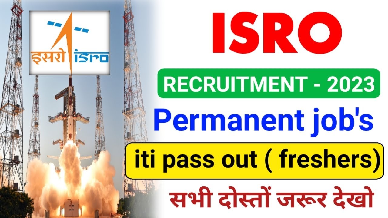 ISRO LPSC Recruitment 2023| ISRO Technician'B' vacancy 2023| ISRO iti ...