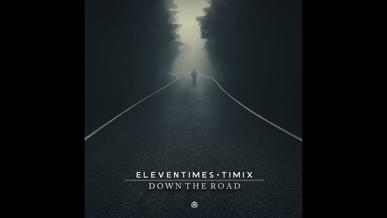Timix, Eleven Times - Down the Road - Official - YouTube
