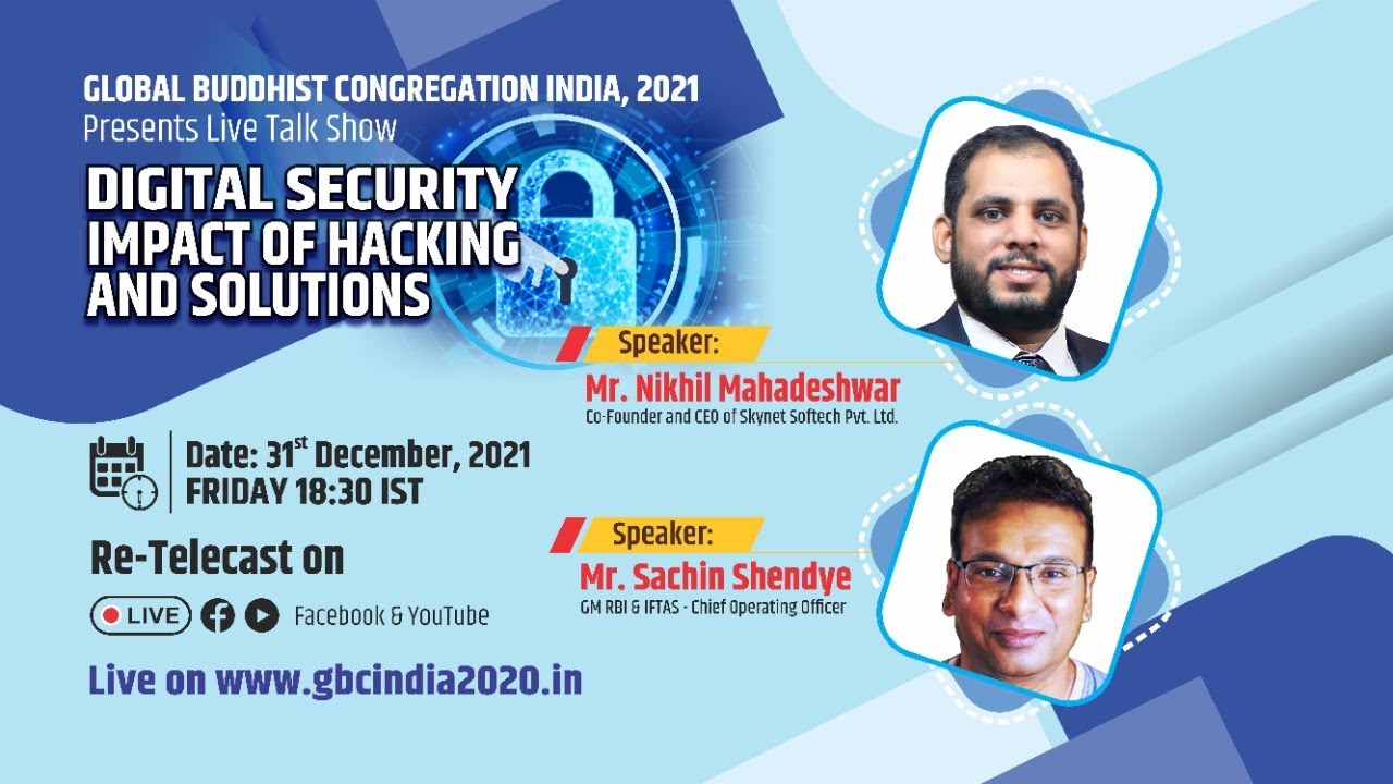 GBC India Presents Show on "Digital Security : Impact of Hacking ...