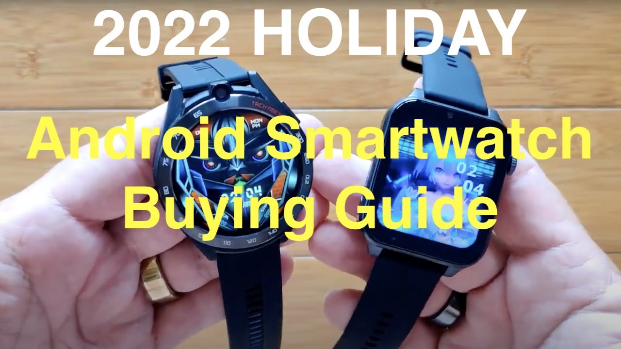 Android Smart Watch 2022