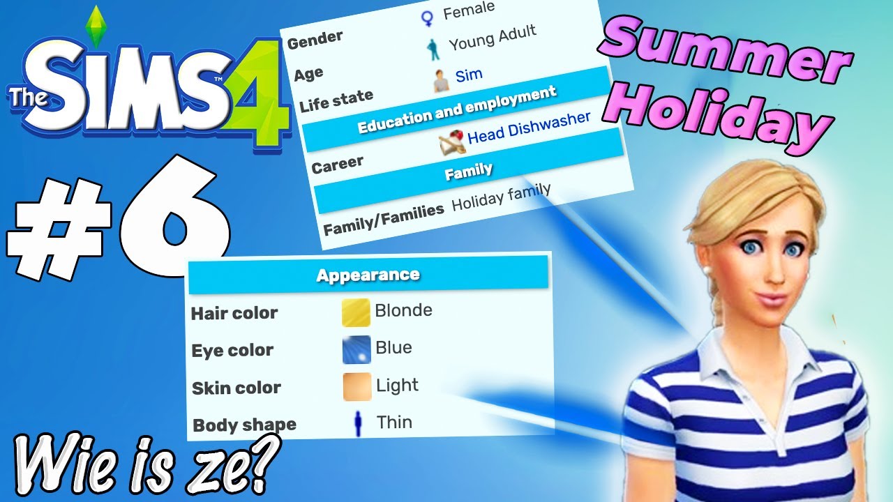 Wie is Summer Holiday echt? | De Sims 4 Nederlandse gameplay #4 - YouTube