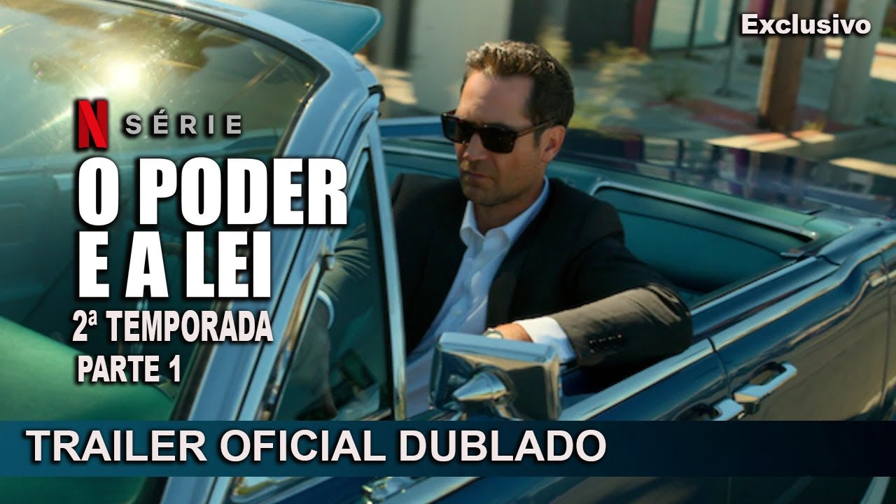 O Poder e a Lei 2023 l Temporada 2 l Trailer Oficial Dublado - YouTube