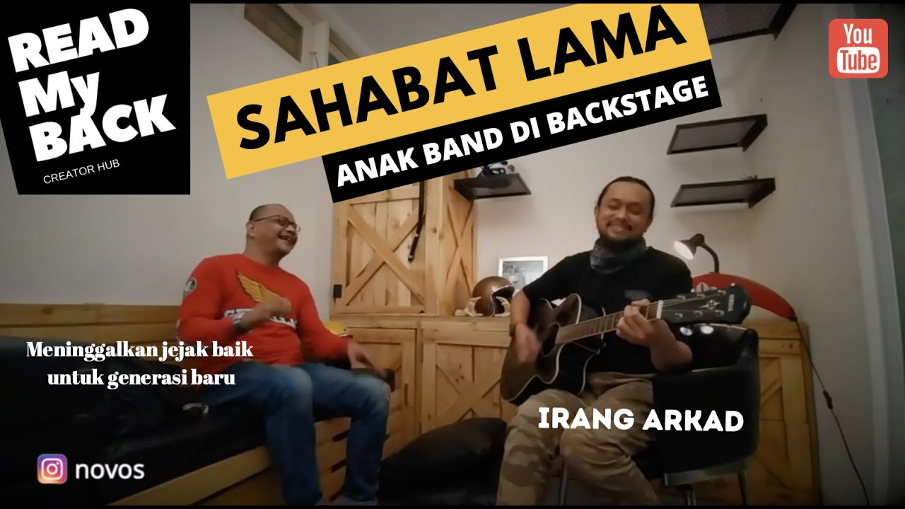 IRANG ARKAD ex BIP, Anak band yang sibuk di Backstage. "Sahabat Lama ...