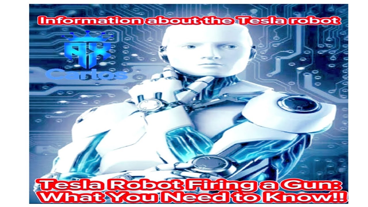 Tesla Robot Firing a Gun: What You Need to Know!!#information - YouTube