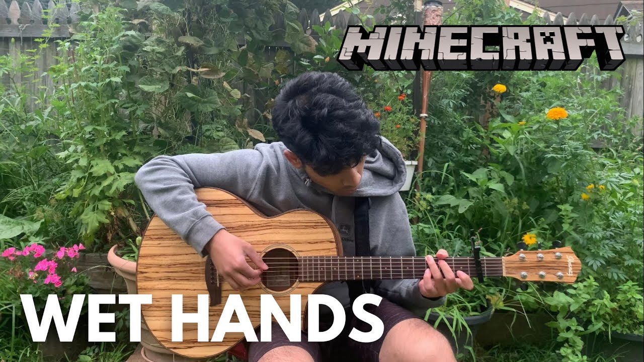 Minecraft (C418) - Wet Hands (Fingerstyle Guitar Cover) - YouTube