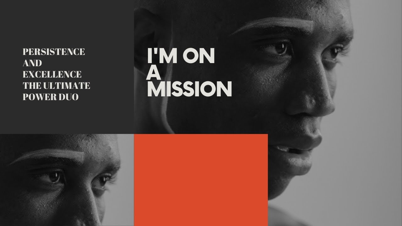 Persistence and Excellence The Ultimate Power Duo - YouTube