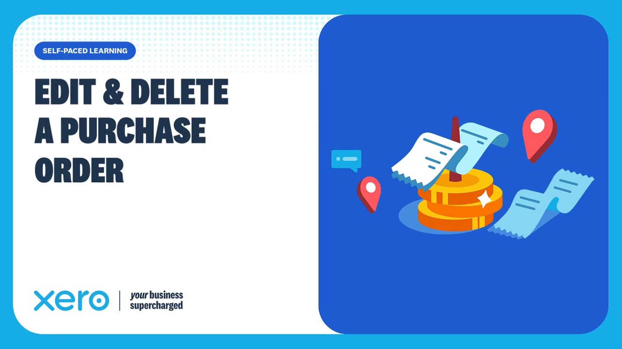 How to edit or delete a purchase order (PO) in Xero - YouTube