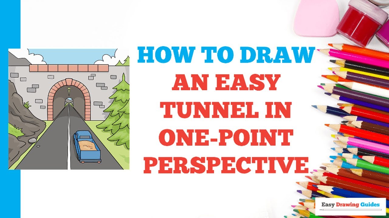 How to Draw an Easy Tunnel in One-Point Perspective: Step by Step ...