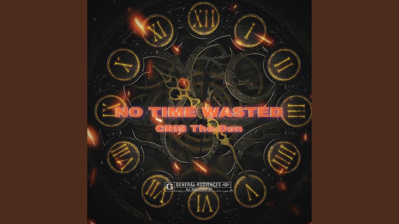 No Time Wasted - YouTube