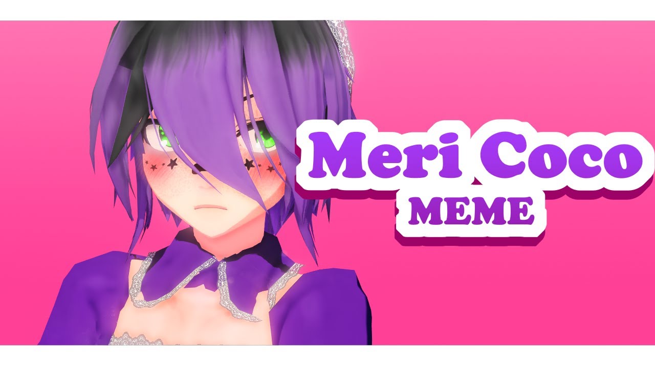 【MMD|MEME】Tengo el Meri Coco, Frendi 【Original Motion DL】 - YouTube