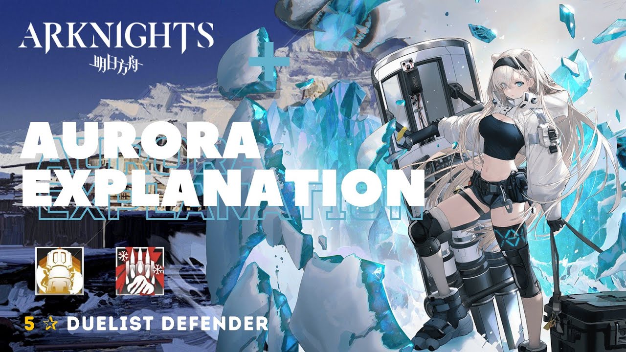 Freeze Defender! - Arknights [Aurora] Explanation/Showcase - YouTube