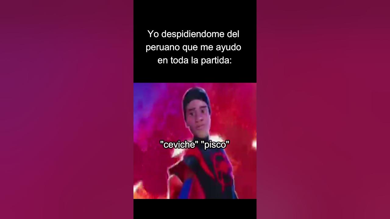 Yo Despidiendome Meme Memes Spidermanmilesmorales Spidermanmemes Youtube