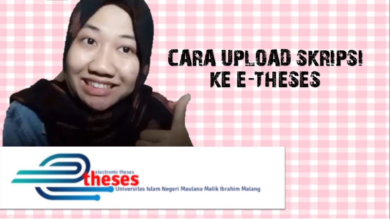 TUTORIAL UPLOAD SKRIPSI KE E-THESES - YouTube