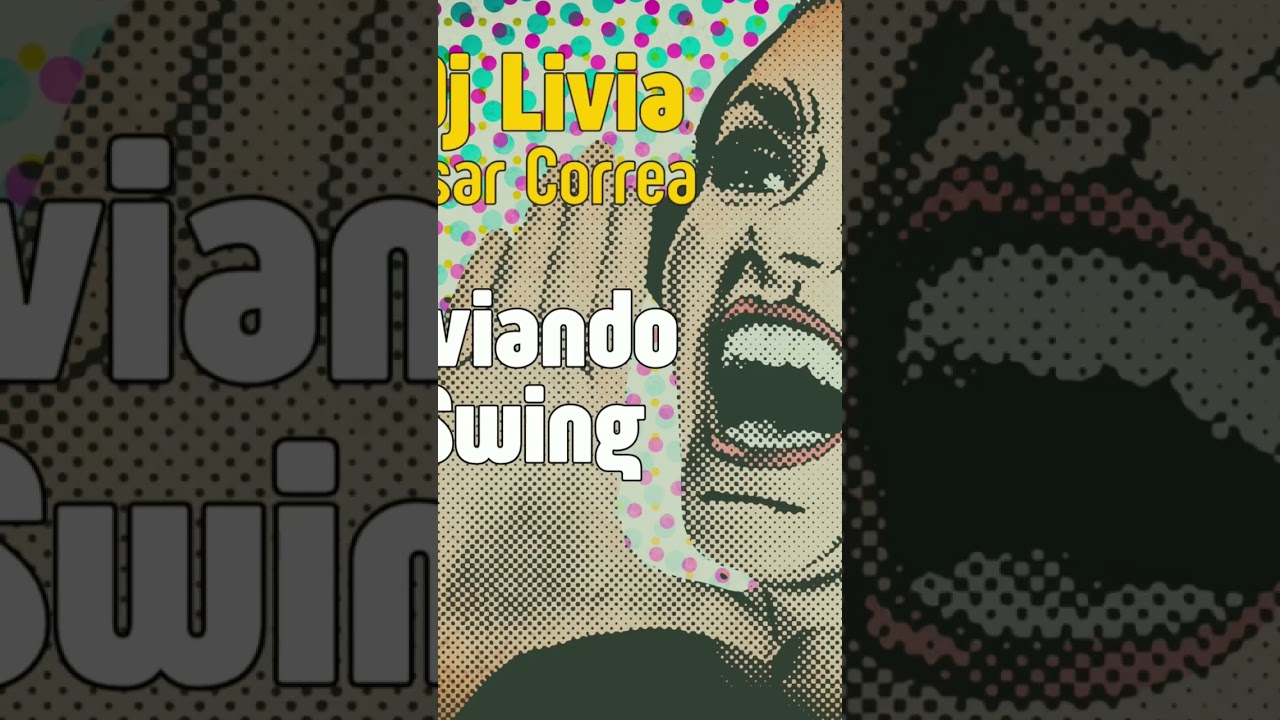 Coming soon… ALIVIANDO SWING by Dj Livia & Cesar Correa feat. Alfredo ...