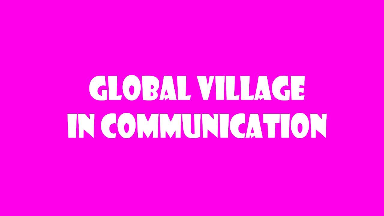 Global Village in Communication - HSC Level (ICT Class) - YouTube
