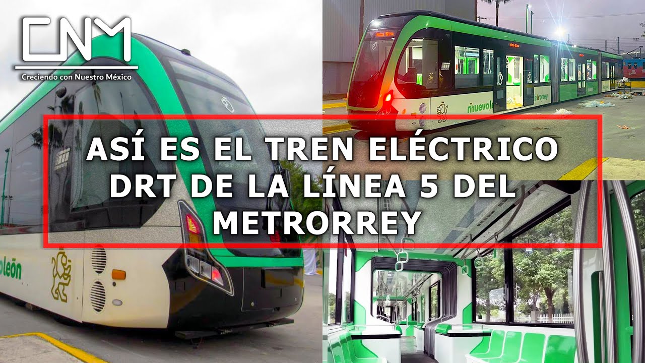 Llega el tren eléctrico y autónomo DRT a Nuevo León primero en su tipo ...