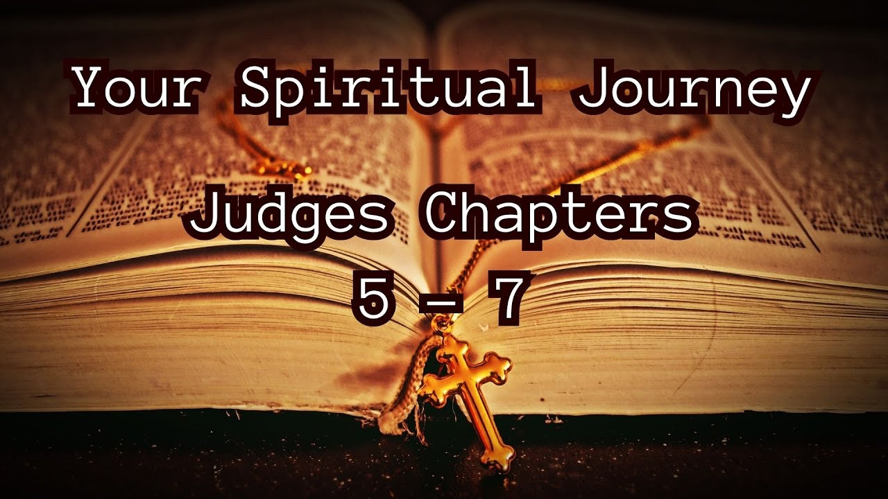 Epic Battles and Divine Intervention: Exploring Judges Chapters 5-7 # ...