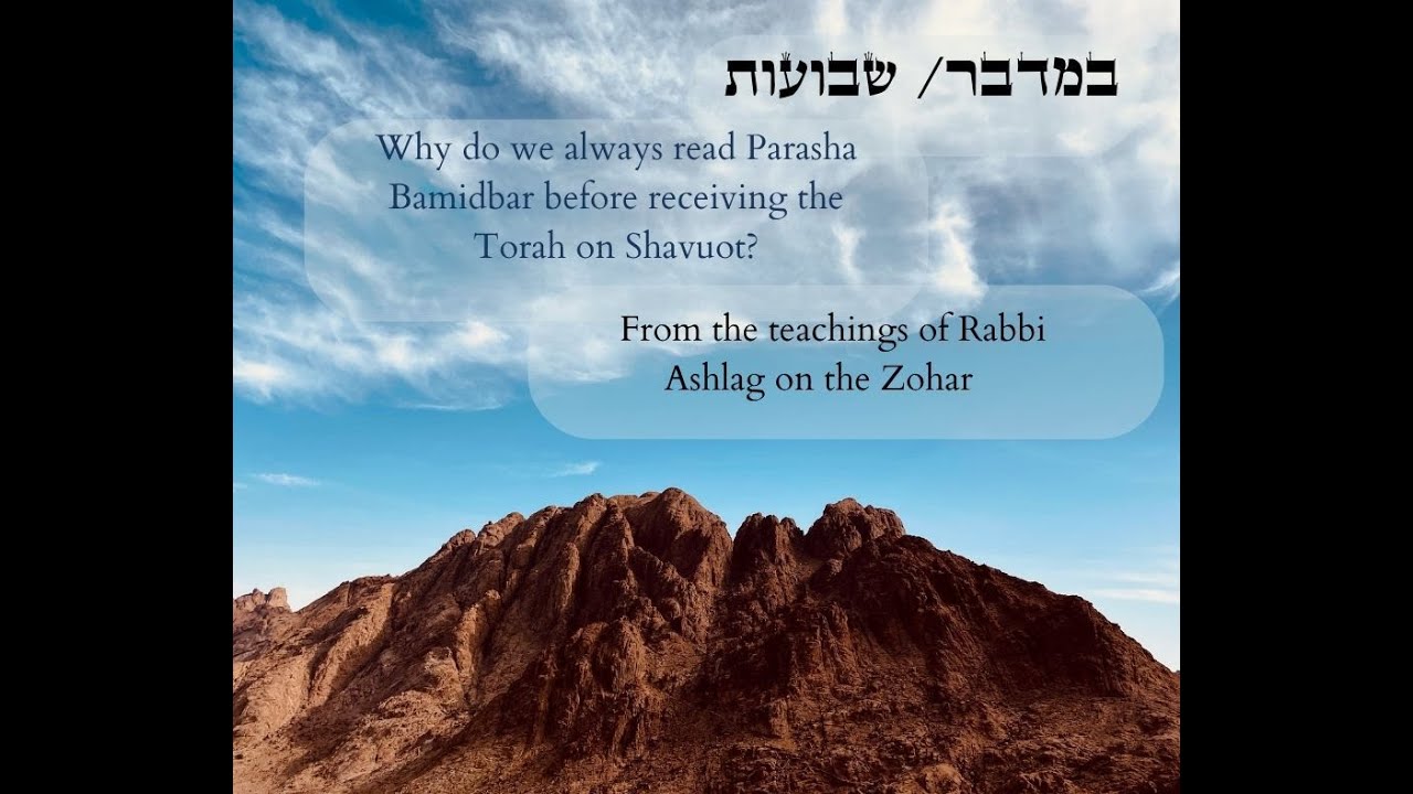 Everyone counts. Why the Parsha of Bamidbar is read before Shavuot ...