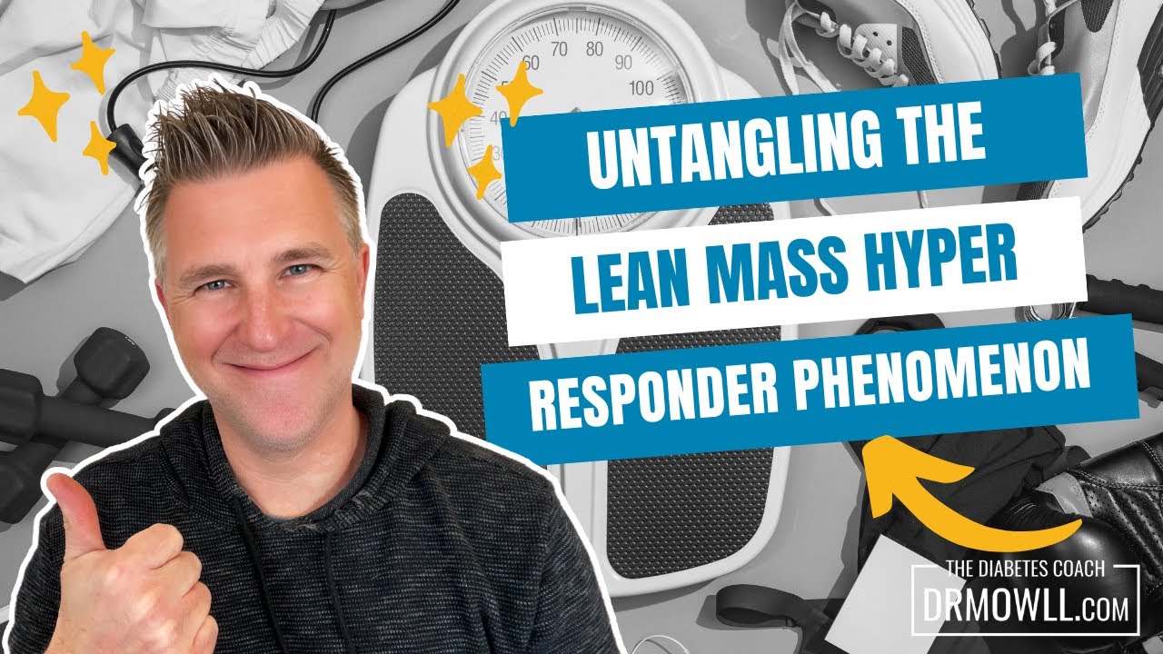 Untangling The Lean Mass Hyper Responder Phenomenon - YouTube