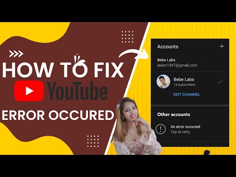 An Error Occured Problem | Youtube Log in Problem | Tap To Retry ...